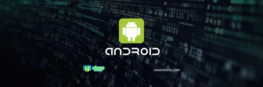 Become an Android Developer from Scratch - Class N Study